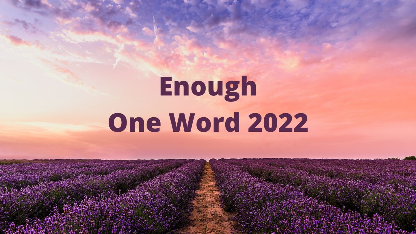 enough-one-word-for-2022-feed-my-family