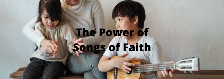 The Power of Songs of Faith – Feed My Family